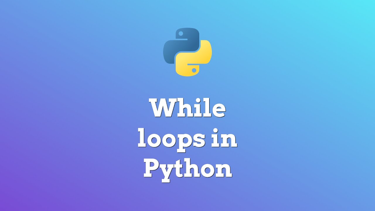 While loops in Python - Ep. 11 Beginner Python