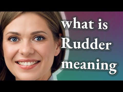 Rudder | meaning of Rudder