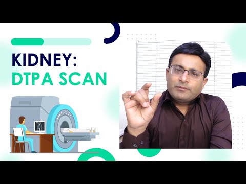 DTPA renal scan - why , how, when , डीटीपीए रीनल स्कैन क्या है, कब, क्यों, कैसे होता है और खर्च I