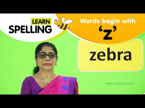 Spell & Tell Words that begin with 'Z' | Word Phonics | Learn Spelling Words begin with Alphabet 'Z'