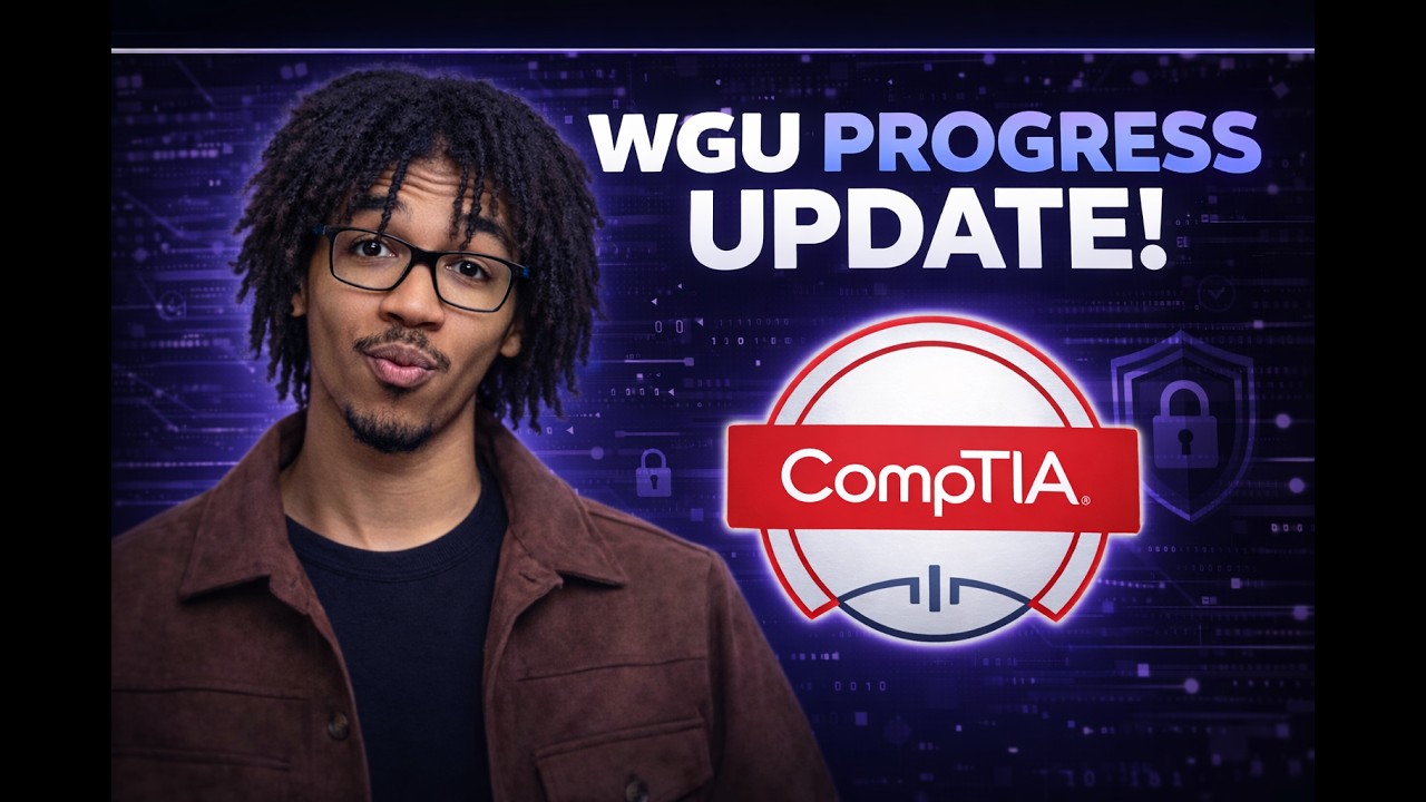 WGU Progress Update - Cybersecurity