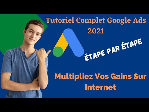 Comment Multiplier Vos Gains Sur Internet: Tutoriel Complet Google Ads 2O22 (Argent en Ligne)
