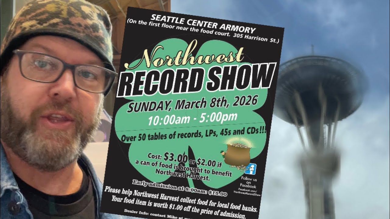 Northwest Record Show 2026 Seattle's Longest-Running Record Fair! 