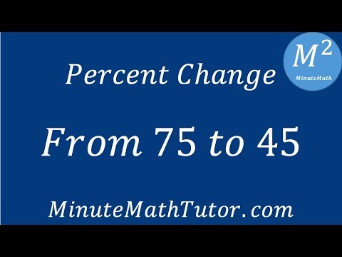 Find the Percent Change from 75 to 45