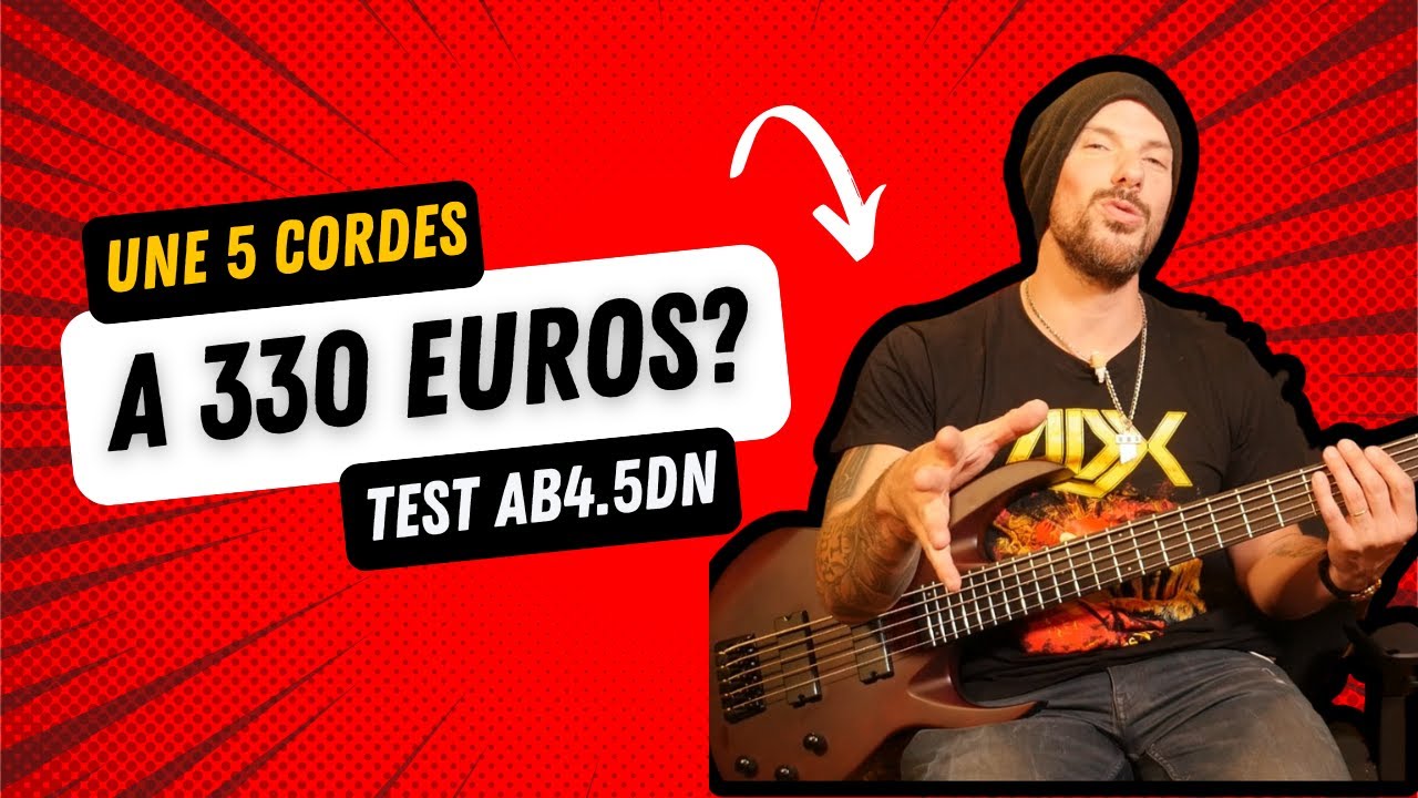 UNE BASSE 5 CORDES à 330 EUROS??? TEST DE LA AB4.5DN PAR @solar-guitars