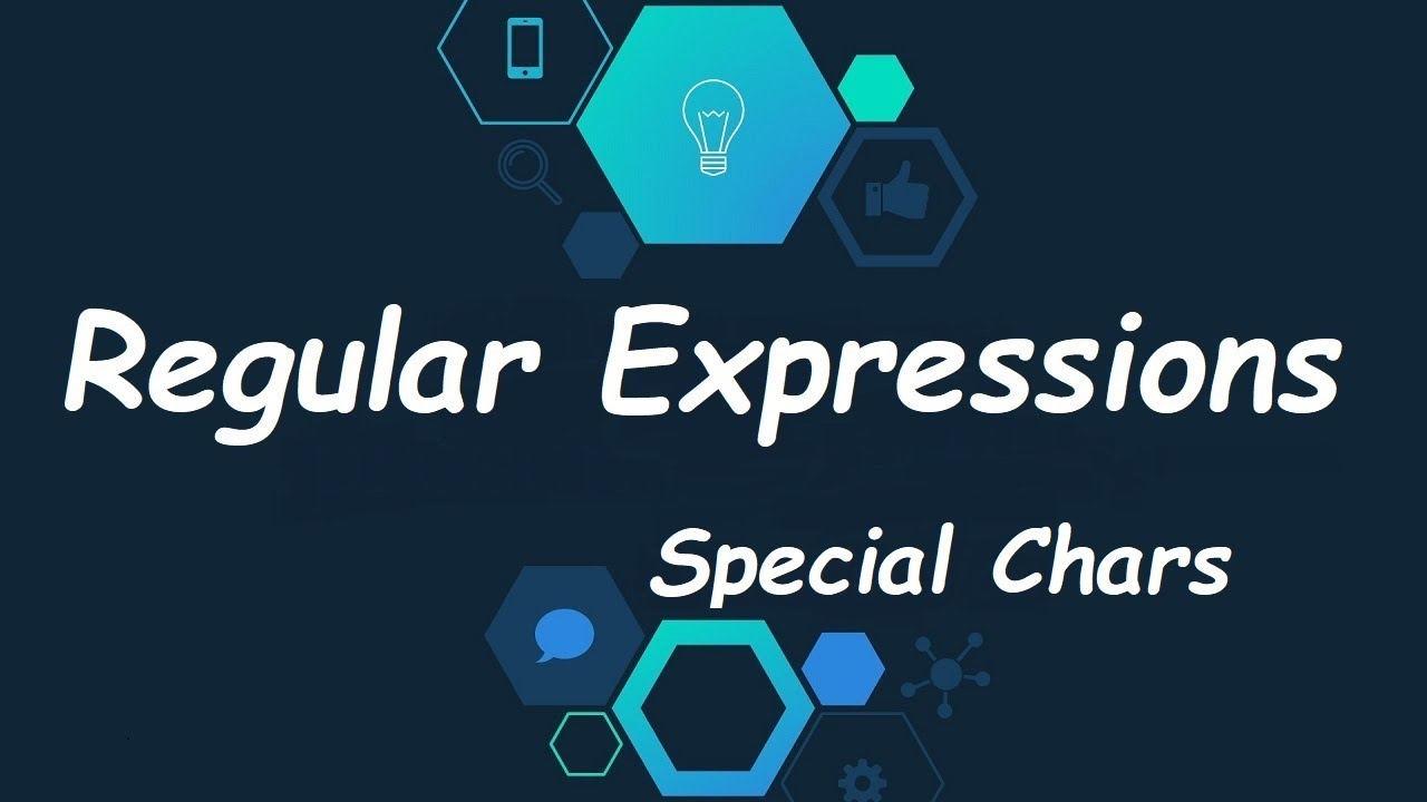 Regular Expressions (REGEX) - 05 | Special Characters