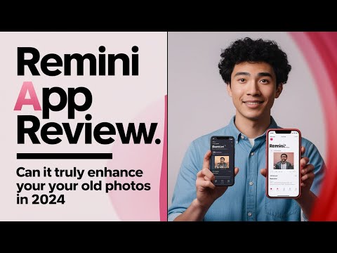 Remini App Review: Can It Truly Enhance Your Old Photos in 2024?
