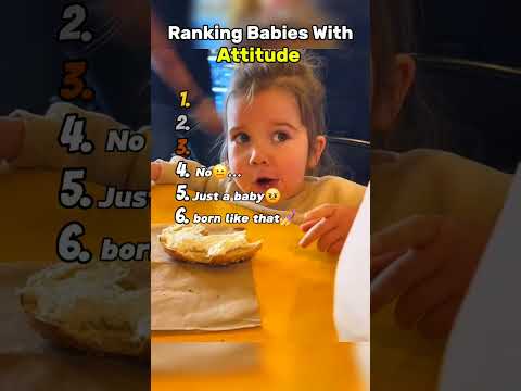 Ranking Babies With Attitude 🤣