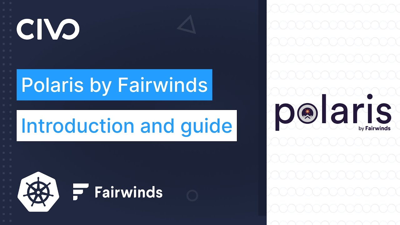 Introduction to Polaris by Fairwinds
