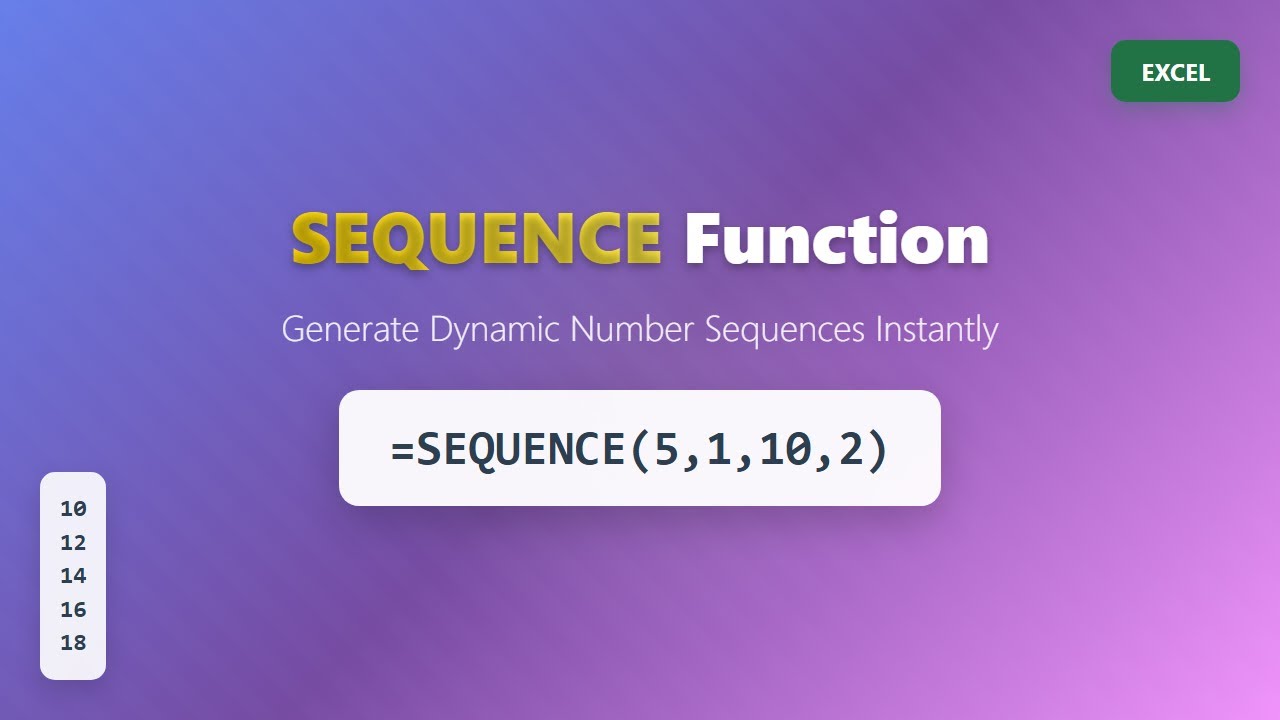 Excel SEQUENCE Function: Generate Dynamic Number Sequences Easily!