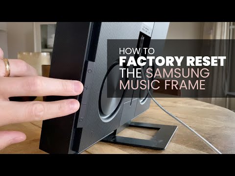 How to Factory Reset the Samsung Music Frame (LS60D)