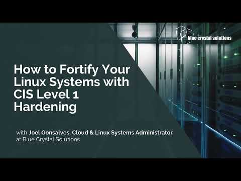 How to Fortify Your Linux Systems with CIS Level 1 Hardening