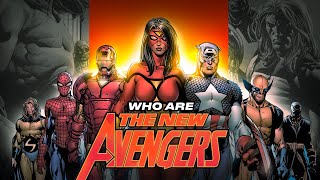 Who Are The New Avengers?