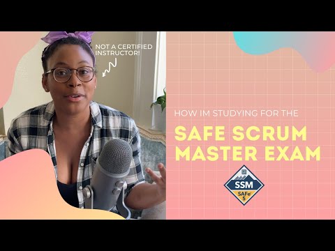 What Is a Scrum Master? / SAFe Scrum Master Exam