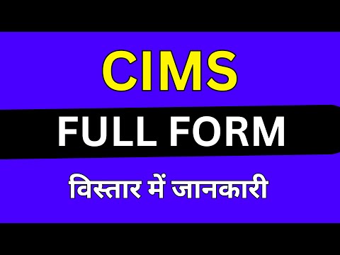 CIMS full form in Medical