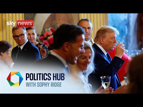 All eyes on Donald Trump at the NATO summit | Politics Hub with Sophy Ridge