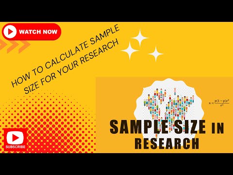 How to Calculate Sample Size for Your Research:Ensuring the Statistical Significance of Your Results