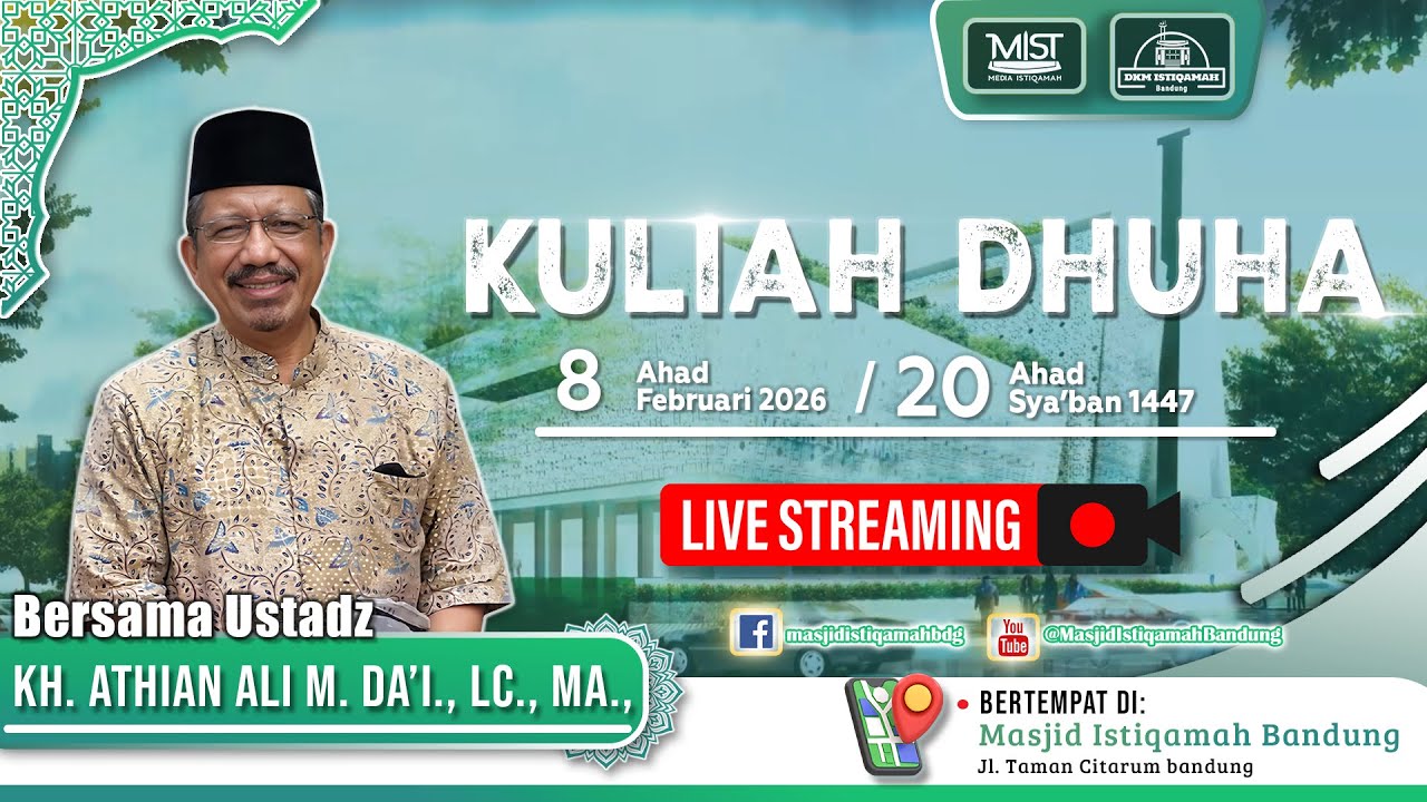 🟢KULIAH DHUHA || KH. Athian Ali M. Da'i., LC., MA.,
