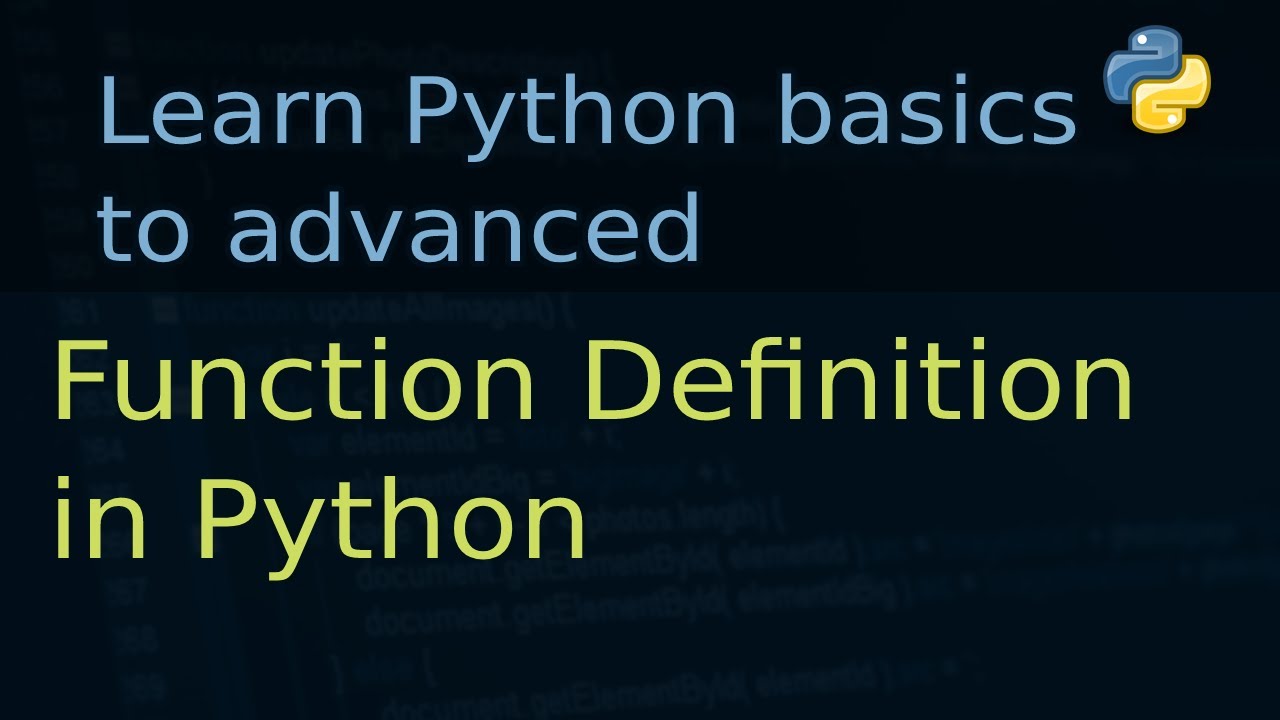 Python Tutorial Part-09 | Function Definition in Python