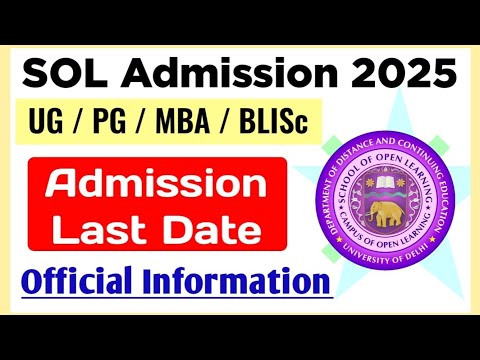 SOL Admission Last Date 2025 | Du sol New Admission Last Date 2025 | Sol UG & PG Admission Last Date