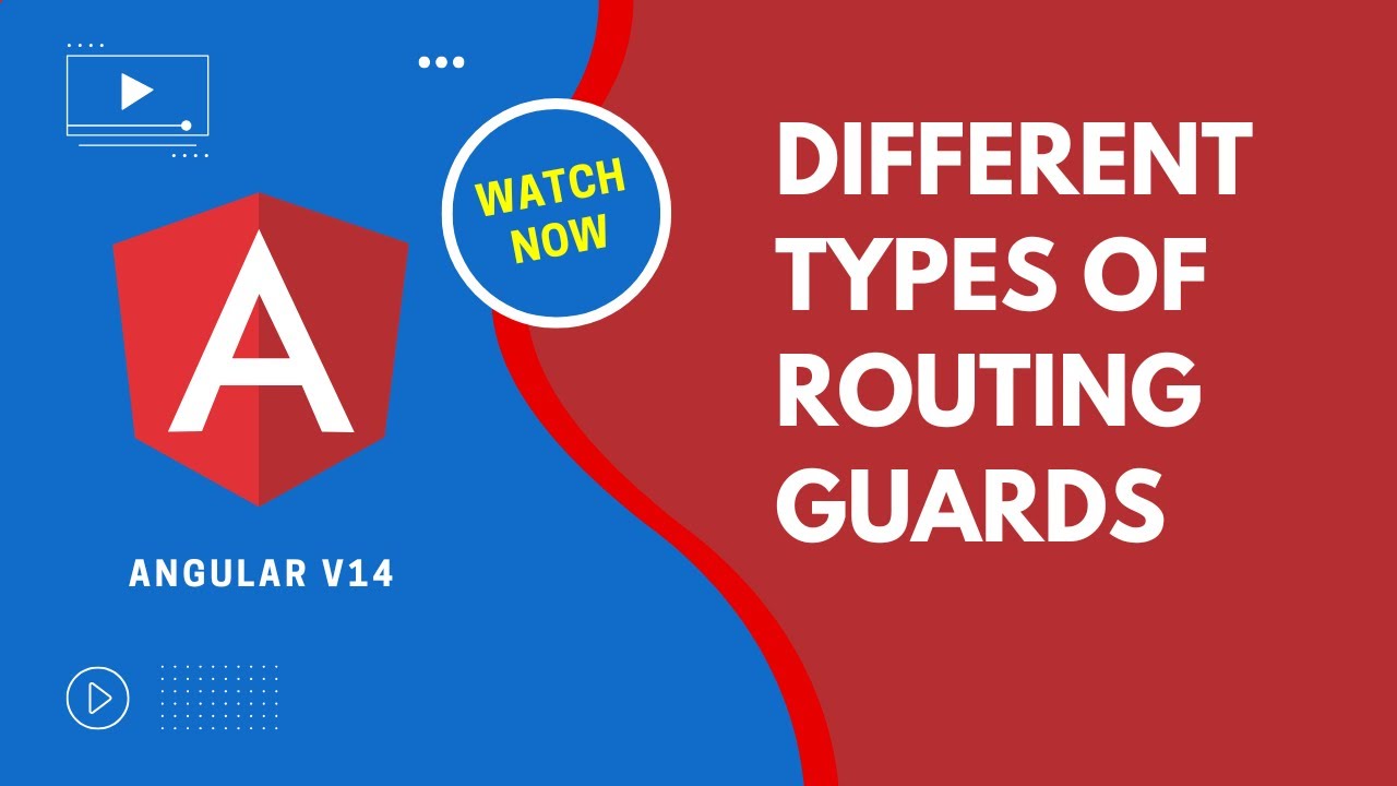 Angular V14 Routing Guards Implementation. canActivate, canActivateChild, canDeativate - Angular 14