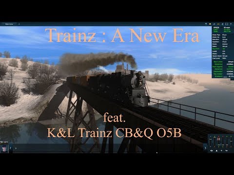 Steam Community :: Video :: Trainz : A New Era feat K&L Trainz CB&Q Ob5