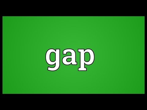 Gap Meaning