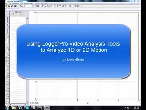 Intro To Using Logger Pro for Video Analysis