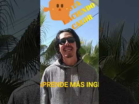 ¿CÓMO SE DICE ESTÁ HACIENDO CALOR EN INGLÉS?