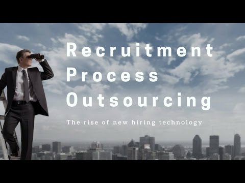 Recruitment process Outsourcing( RPO ): The rise of new hiring technology