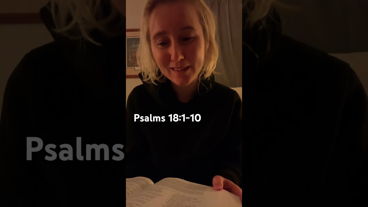 Psalms 18:1-10 “I love You…” 😍🥹🥹🫂☺️💜 #reallovewins