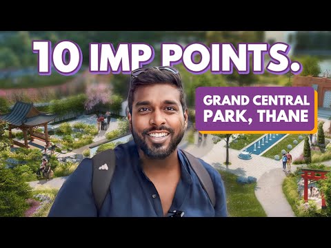Grand Central Park Thane - The Complete Guide • Mumbai, Kolshet Thane