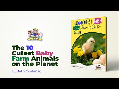 The 10 Cutest Baby Farm Animals on the Planet!