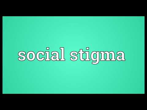 Social stigma Meaning