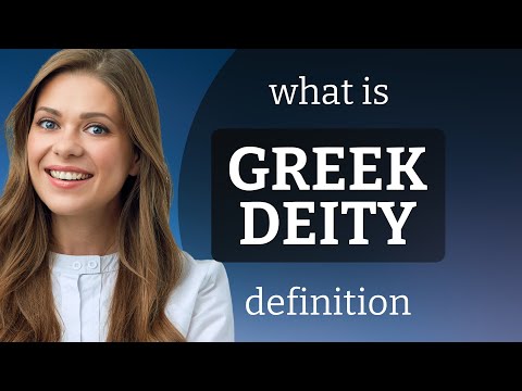 Greek deity | GREEK DEITY meaning