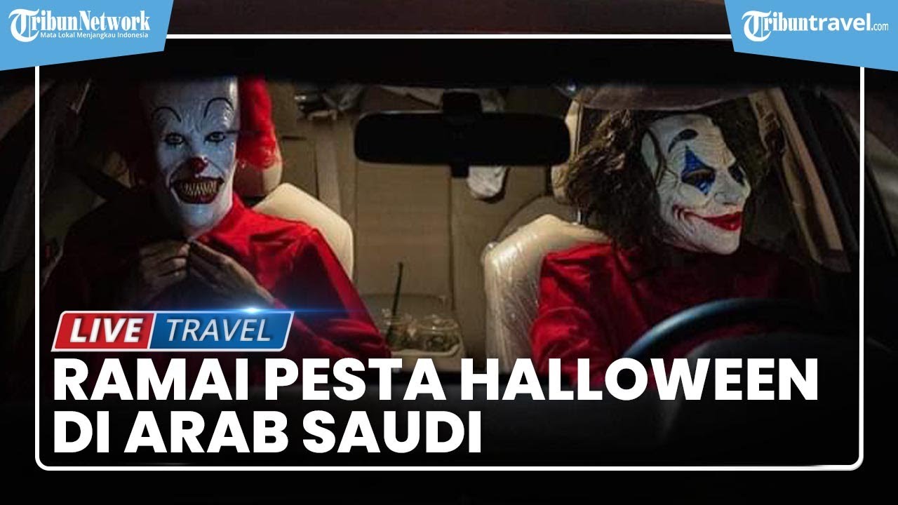 Keramaian Pesta Halloween Arab Saudi yang Tuai Pro Kontra - Tribun Video