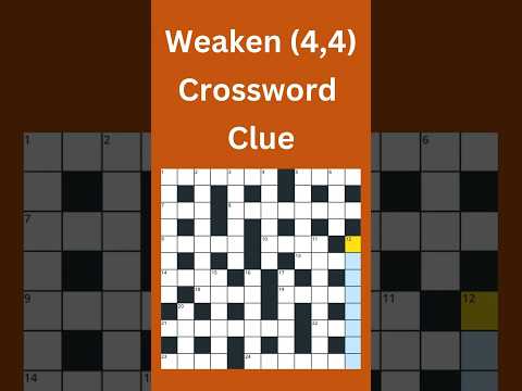 Weaken (4,4) Crossword Clue #crossword #crosswordpuzzles