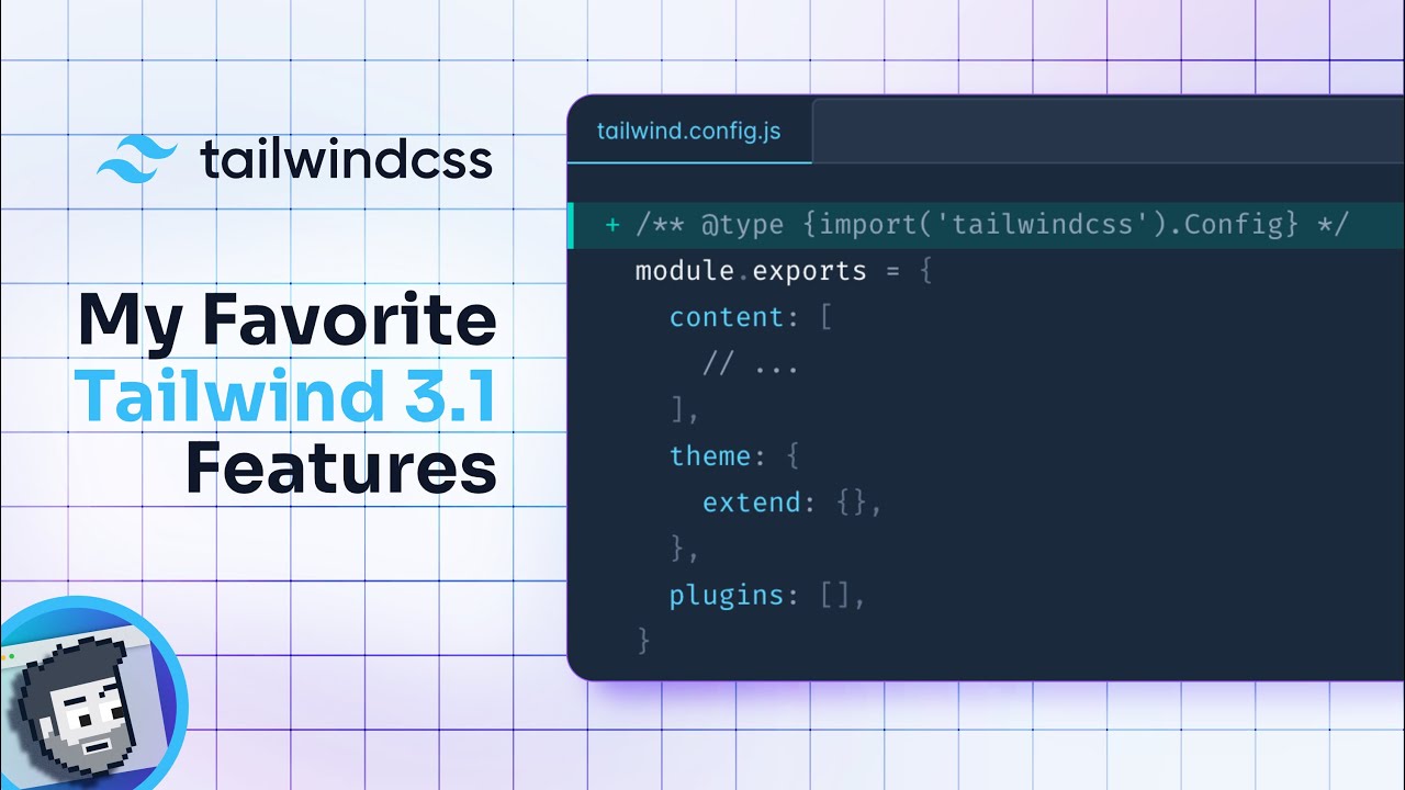 My Favorite Tailwind 3.1 Features