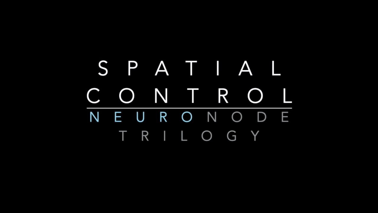 Spatial Control with the NeuroNode Trilogy
