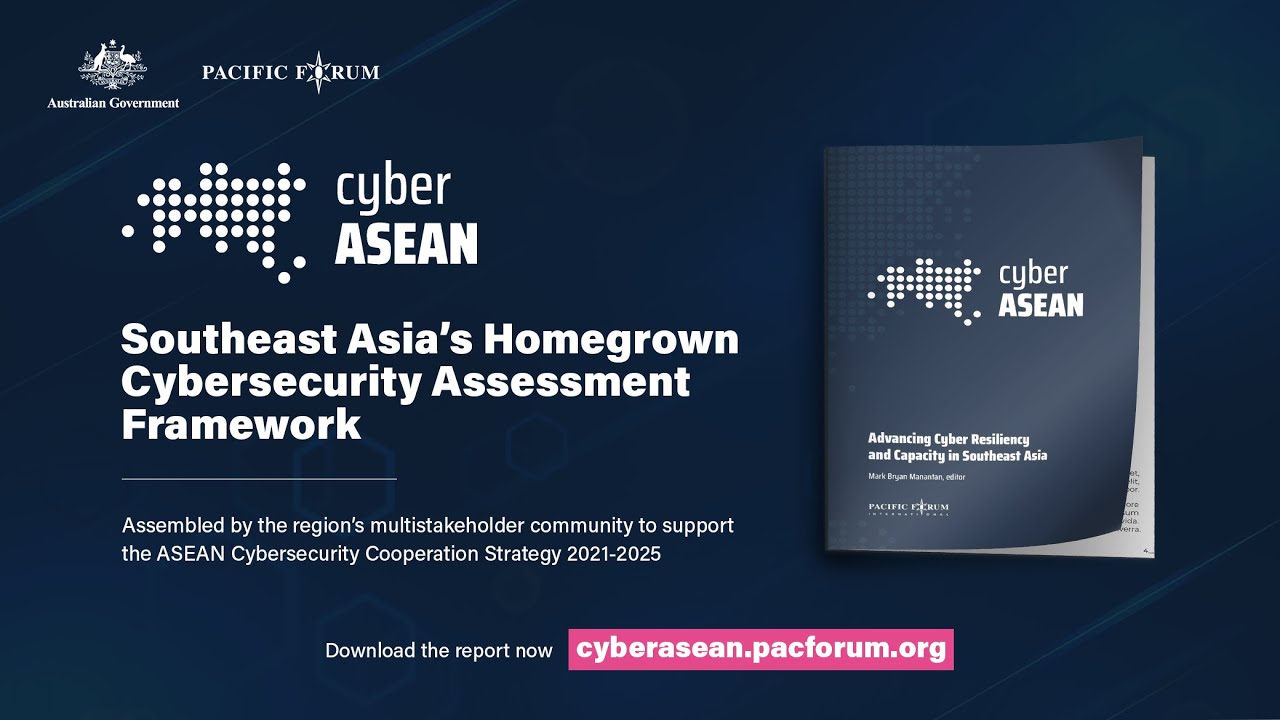 Cyber ASEAN: Advancing Cyber Resiliency and Capacity in Southeast Asia