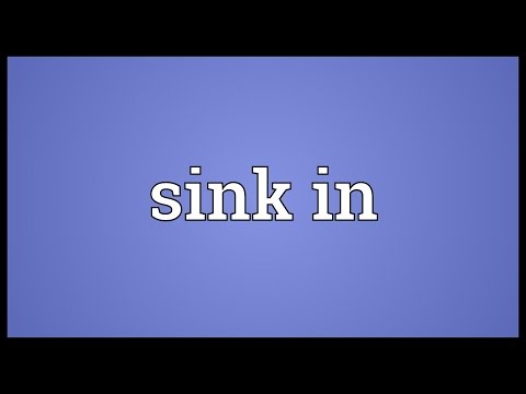 Sink in Meaning