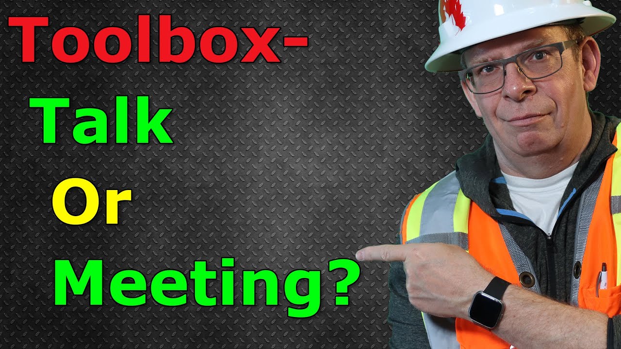 A toolbox talk or toolbox meeting ? A thought and answer!
