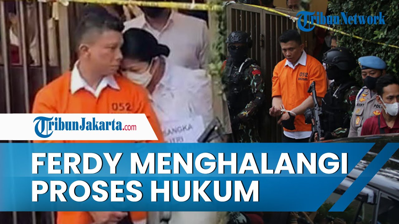 Ferdy Sambo Diganjar Tersangka Obstruction Of Justice, Ini Deretan Perbuatannya Halangi Proses ...