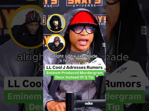 LL Cool J Addresses Rumors Eminem Produced Murdergram Deux Instead Of Q Tip