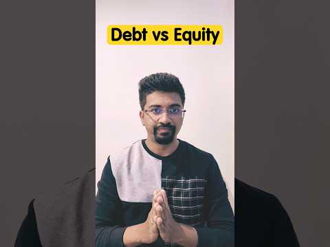 Equity vs Debt ? What is equity ? What is debt ? How to get money for business ? #shorts #economy