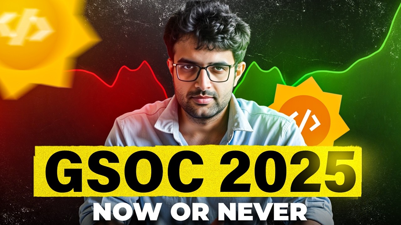 GSOC 2025 Complete Roadmap: A Step-by-Step Guide to Success | Galaxy.ai