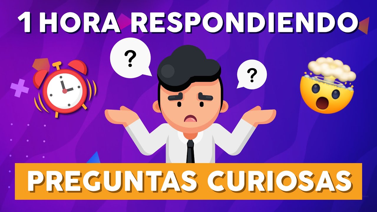 ¡1 HORA! Respondiendo Preguntas Curiosas