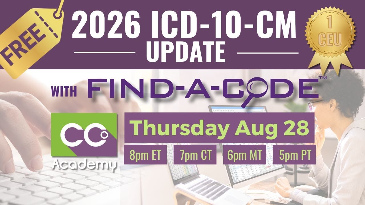 August 2025 CCO Club Q&A Webinar - 2026 ICD-10-CM Update with Find-A-Code