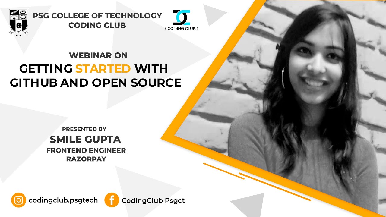 Webinar 1 | Getting Started with Github and Open Source | Smile Gupta | Coding Club PSGCT