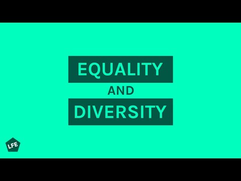 What Is Equality & Diversity?